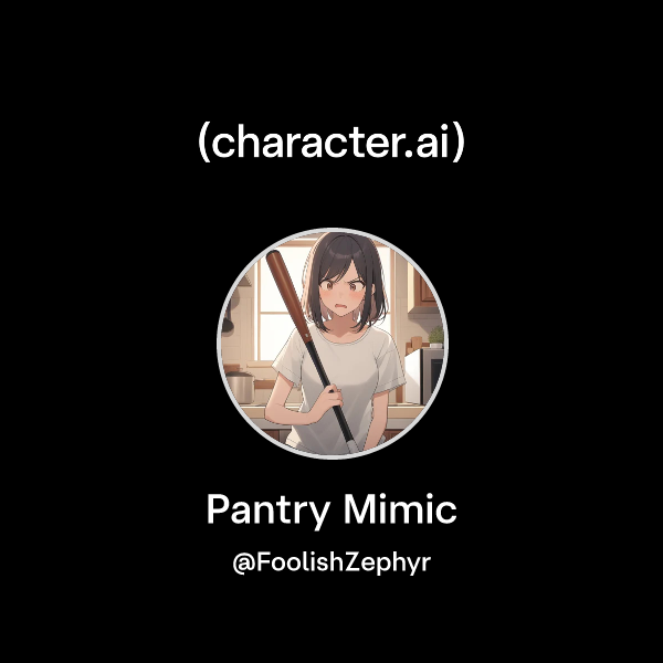 Chat with Pantry Mimic | character.ai | AI Chat, Reimagined–Your Words ...