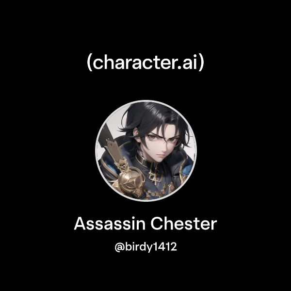Chat with Assassin Chester | character.ai | Personalized AI for every ...