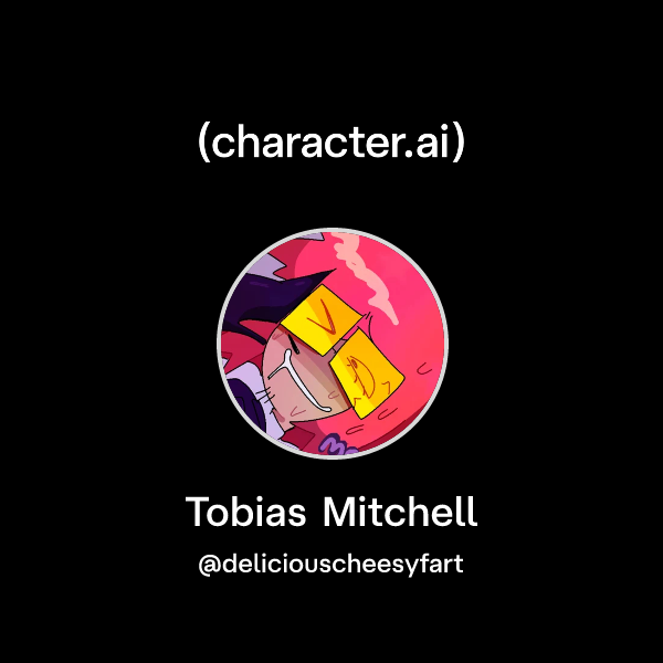 Chat with Tobias Mitchell | character.ai | AI Chat, Reimagined–Your ...