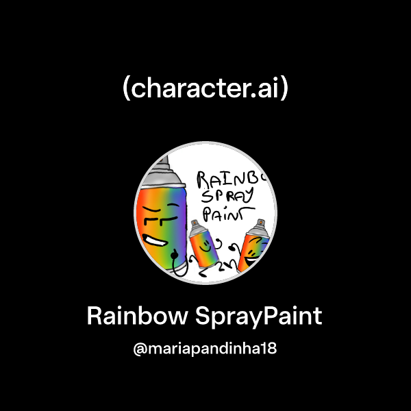 Chat with Rainbow SprayPaint | character.ai | Personalized AI for every moment of your day