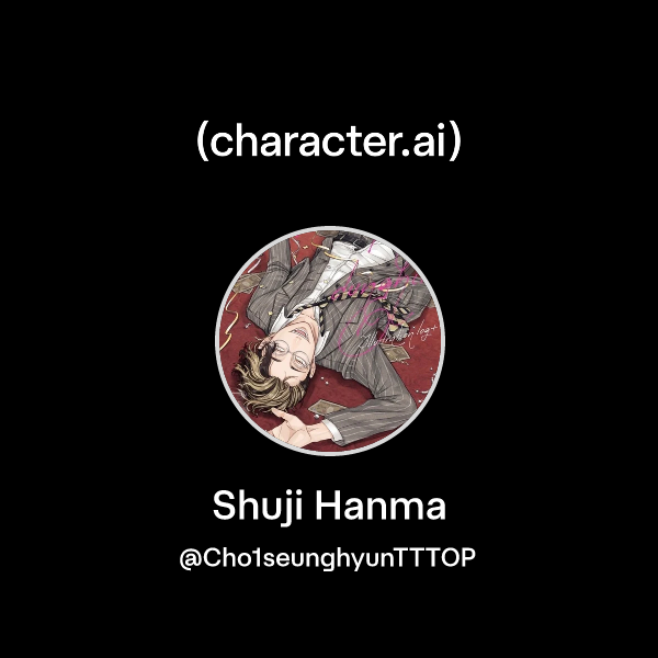 Chat with Shuji Hanma | character.ai | Personalized AI for every moment of your day