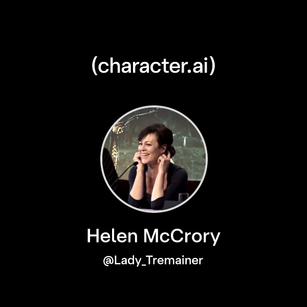 Chat with Helen McCrory | character.ai | AI Chat, Reimagined–Your Words ...