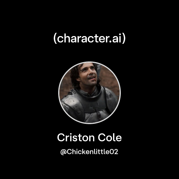Chat with Criston Cole | character.ai | AI Chat, Reimagined–Your Words ...