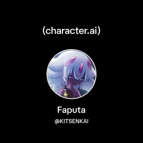 Chat with Faputa | character.ai | Personalized AI for every moment of ...