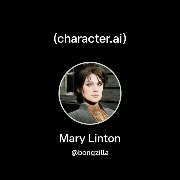Chat with Mary Linton | character.ai | AI Chat, Reimagined–Your Words ...