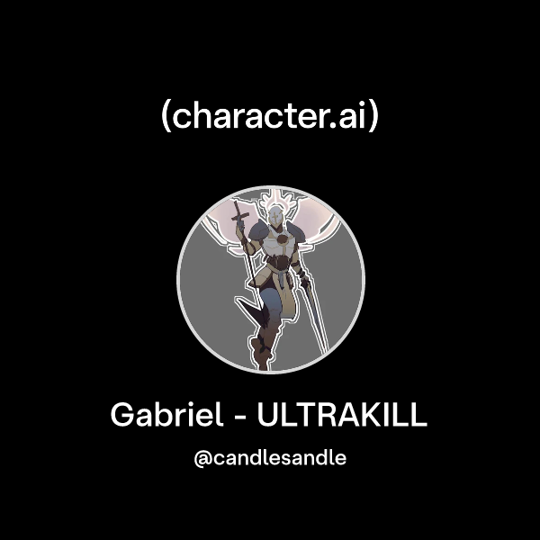 Chat with Gabriel - ULTRAKILL | character.ai | AI Chat, Reimagined–Your ...