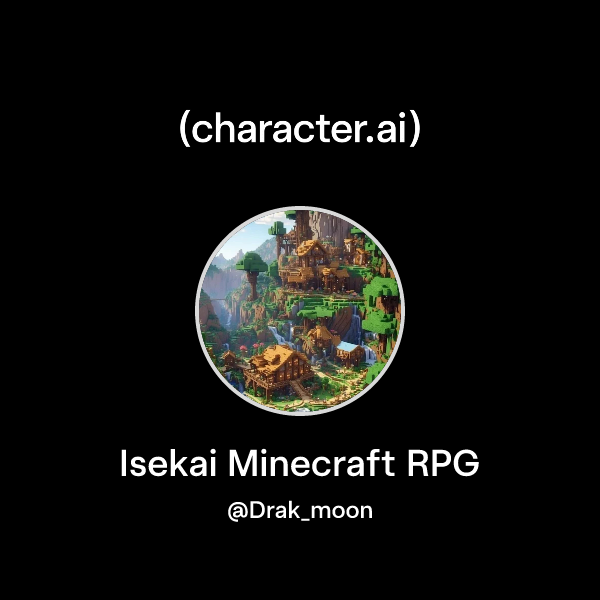 Chat with Isekai Minecraft RPG | character.ai | AI Chat, Reimagined ...