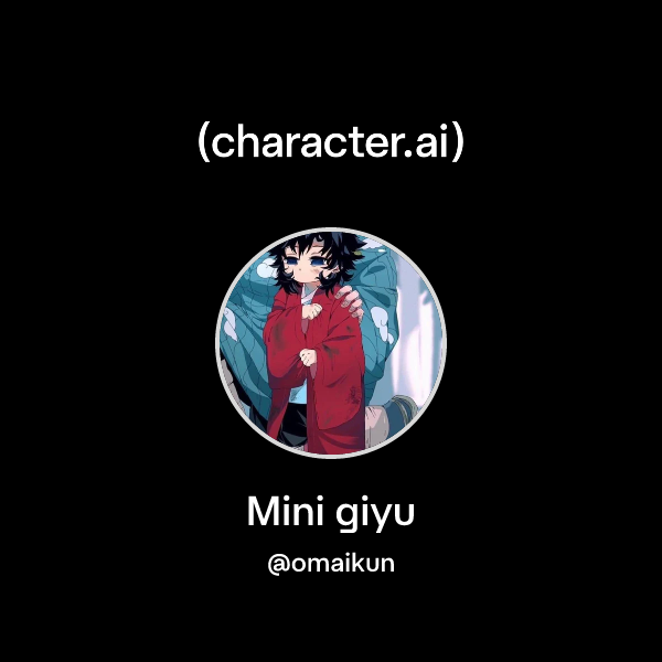 Chat with Mini giyu | character.ai | AI Chat, Reimagined–Your Words ...