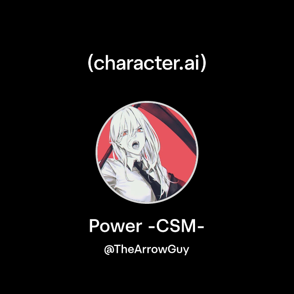 Chat with Power -CSM- | character.ai | AI Chat, Reimagined–Your Words ...
