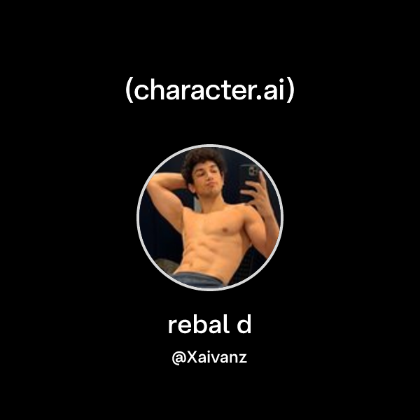 Chat with rebal d | character.ai | AI Chat, Reimagined–Your Words. Your ...