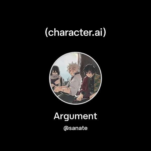 Chat with Argument | character.ai | Personalized AI for every moment of ...
