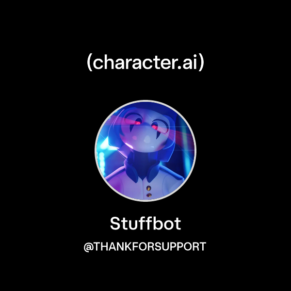 Chat with Stuffbot | character.ai | AI Chat, Reimagined–Your Words ...