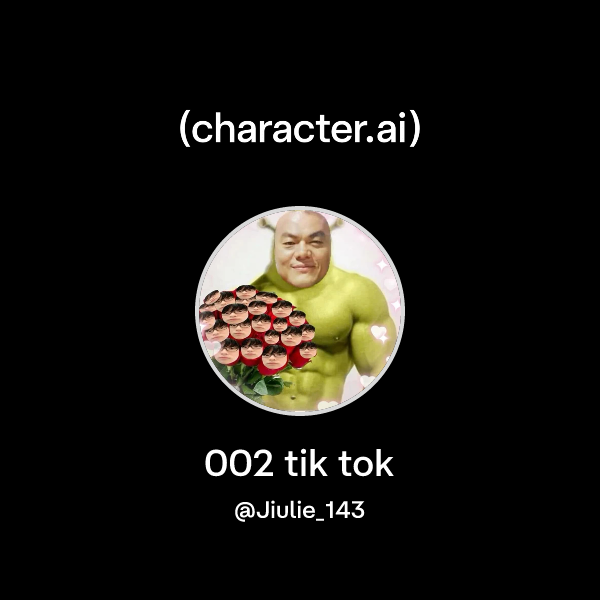 Chat with 002 tik tok | character.ai | AI Chat, Reimagined–Your Words ...