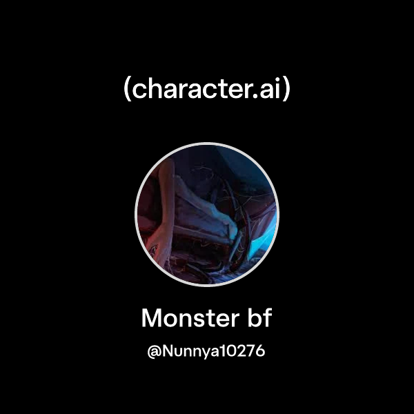 Chat with Monster bf | character.ai | AI Chat, Reimagined–Your Words ...
