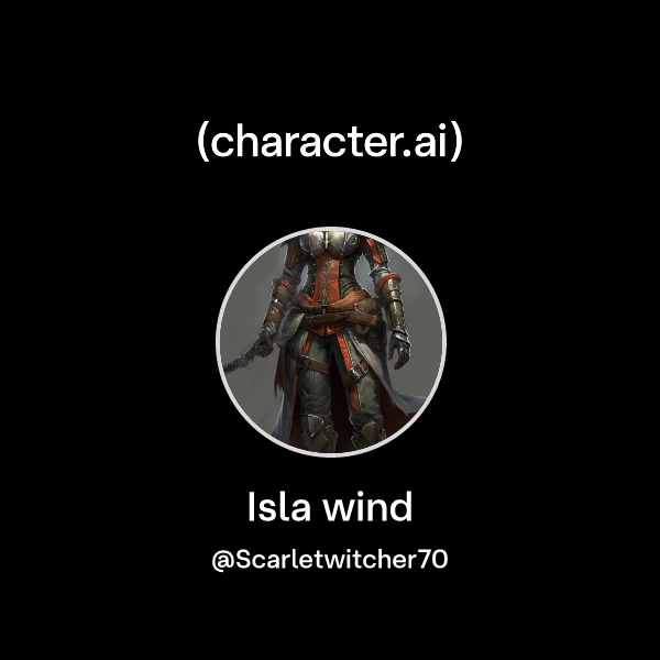 Chat with Isla wind | character.ai | Personalized AI for every moment ...
