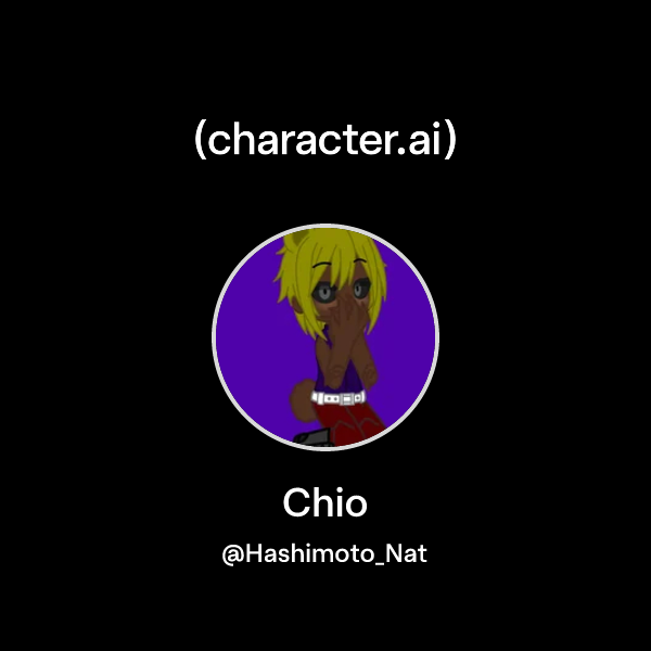 Chat with Chio | character.ai | Personalized AI for every moment of ...
