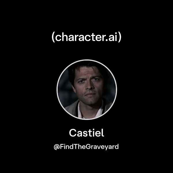 Chat with Castiel | character.ai | AI Chat, Reimagined–Your Words. Your ...