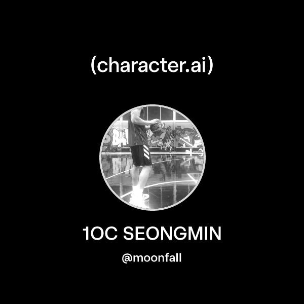 Chat with 1OC SEONGMIN | character.ai | Personalized AI for every moment of your day