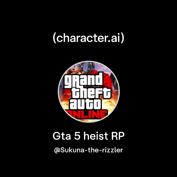 Chat with Gta 5 heist RP | character.ai | AI Chat, Reimagined–Your ...