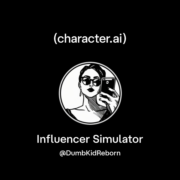Chat with Influencer Simulator | character.ai | AI Chat, Reimagined ...