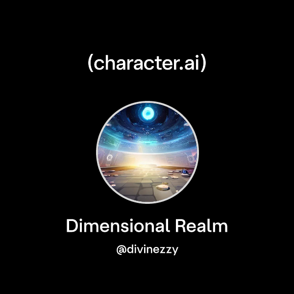 Chat with Dimensional Realm | character.ai | Personalized AI for every ...