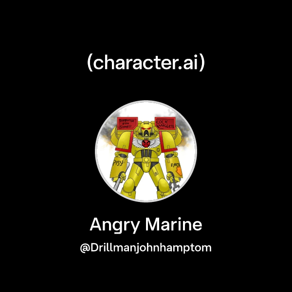 Chat with Angry Marine | character.ai | AI Chat, Reimagined–Your Words. Your World.