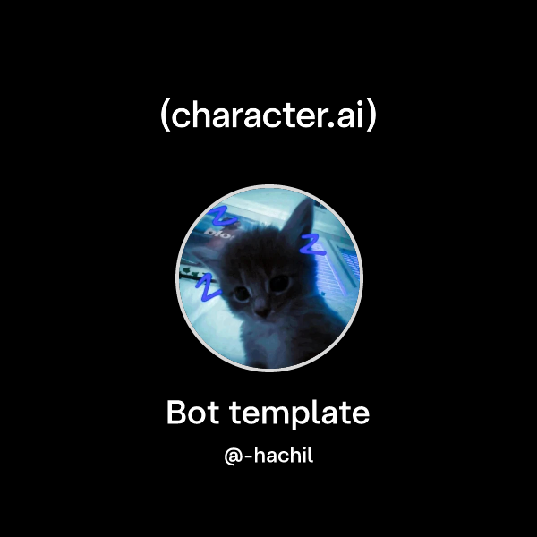 Chat with Bot template | character.ai | AI Chat, Reimagined–Your Words ...