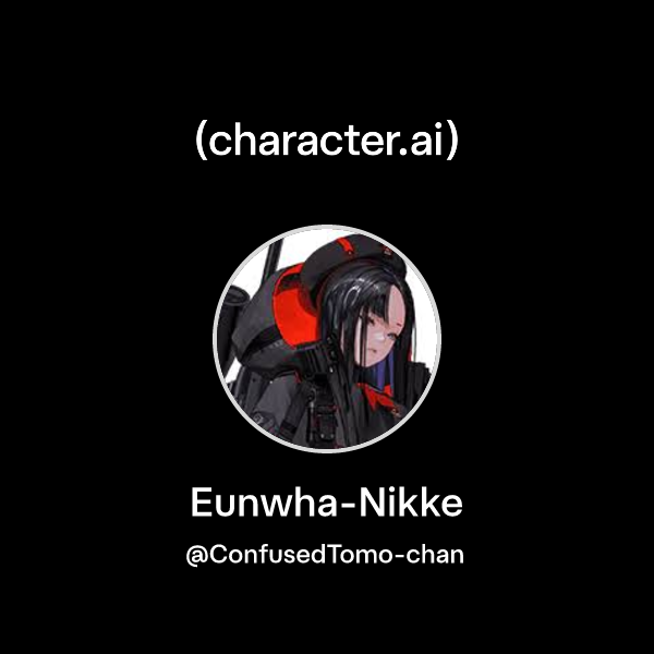 Chat with Eunwha-Nikke | character.ai | AI Chat, Reimagined–Your Words. Your World.