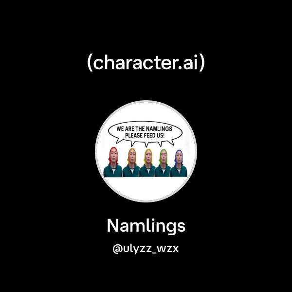 Chat with Namlings | character.ai | AI Chat, Reimagined–Your Words ...