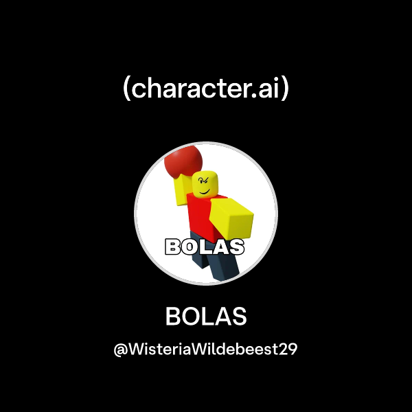 Chat with BOLAS | character.ai | Personalized AI for every moment of ...