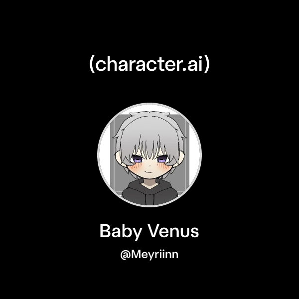 Chat with Baby Venus | character.ai | Personalized AI for every moment ...