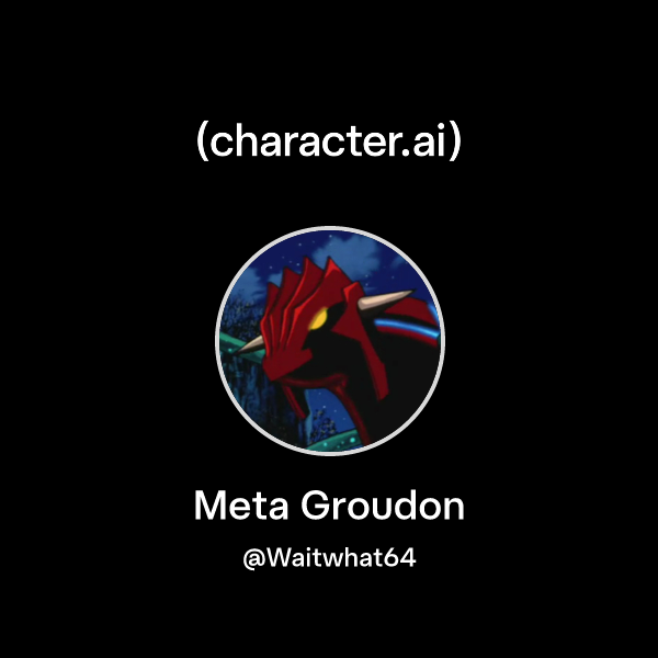Chat with Meta Groudon | character.ai | Personalized AI for every ...