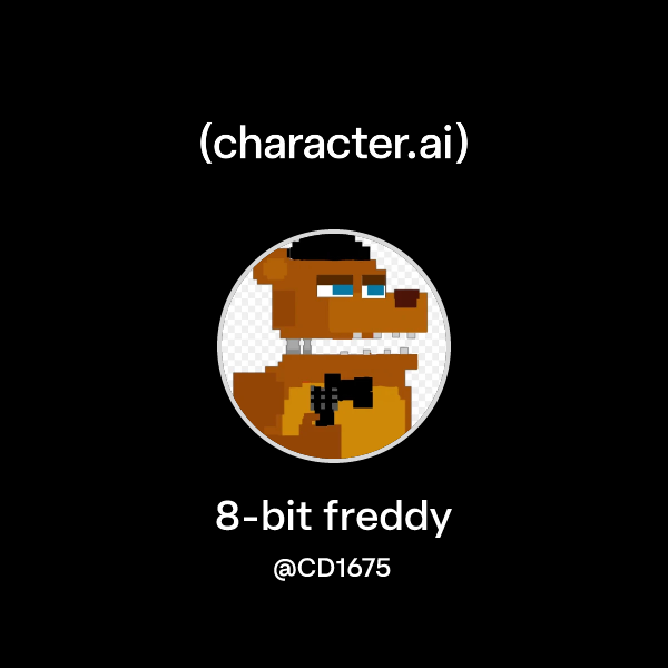 Chat with 8-bit freddy | character.ai | AI Chat, Reimagined–Your Words ...