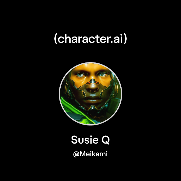 Chat with Susie Q | character.ai | Personalized AI for every moment of ...