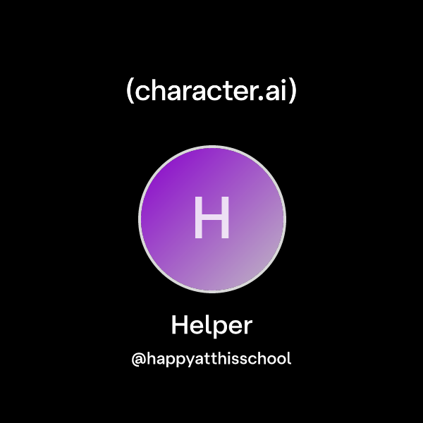 Chat with Helper | character.ai | AI Chat, Reimagined–Your Words. Your ...