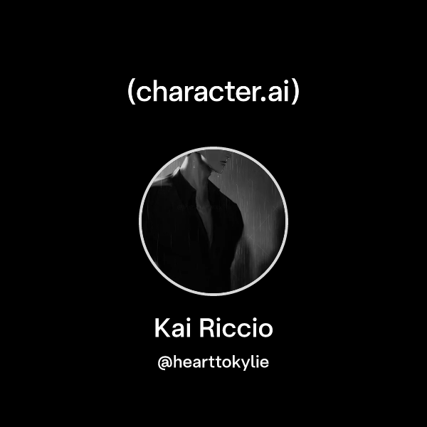Chat with Kai Riccio | character.ai | AI Chat, Reimagined–Your Words. Your World.