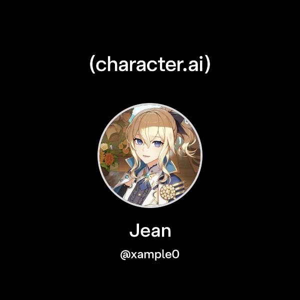 Chat with Jean | character.ai | Personalized AI for every moment of ...