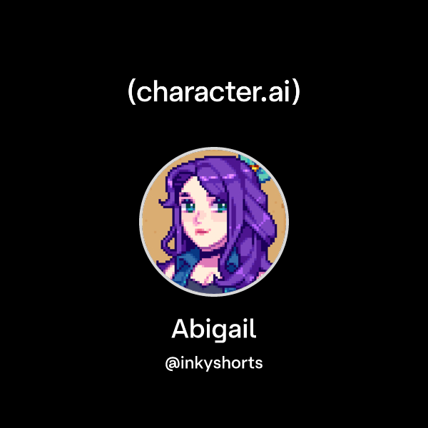 Chat with Abigail | character.ai | AI Chat, Reimagined–Your Words. Your World.