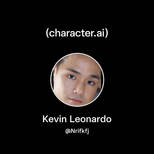 Chat with Kevin Leonardo | character.ai | AI Chat, Reimagined–Your ...