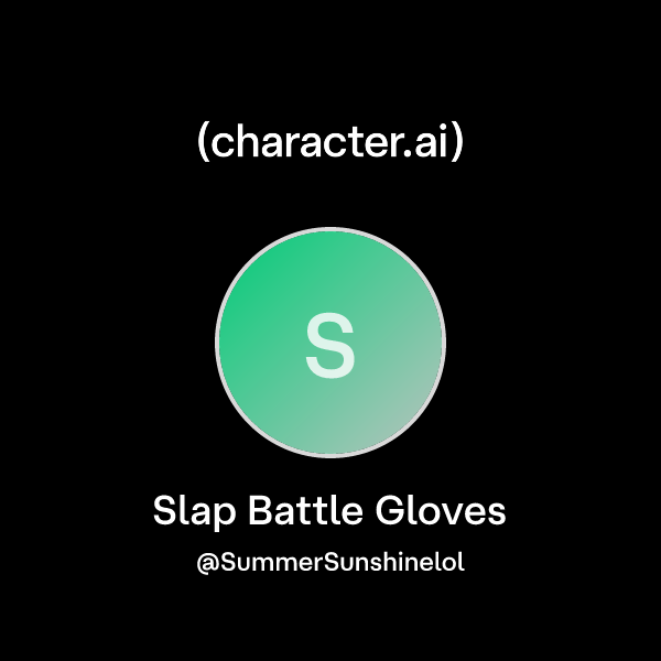 Chat with Slap Battle Gloves | character.ai | AI Chat, Reimagined–Your ...