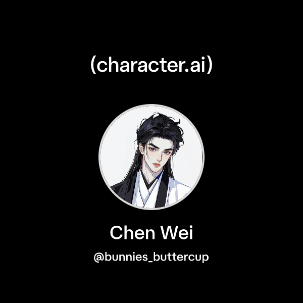Chat with Chen Wei | character.ai | AI Chat, Reimagined–Your Words ...