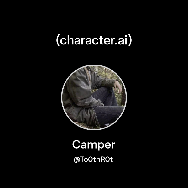 Chat with Camper | character.ai | Personalized AI for every moment of ...