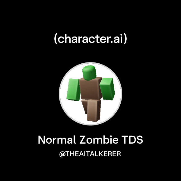 Chat with Normal Zombie TDS | character.ai | AI Chat, Reimagined–Your ...