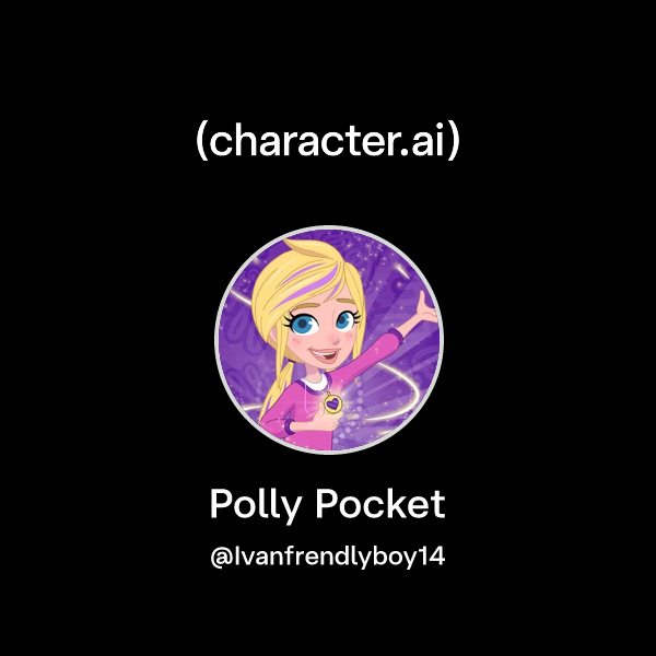Chat with Polly Pocket | character.ai | AI Chat, Reimagined–Your Words ...