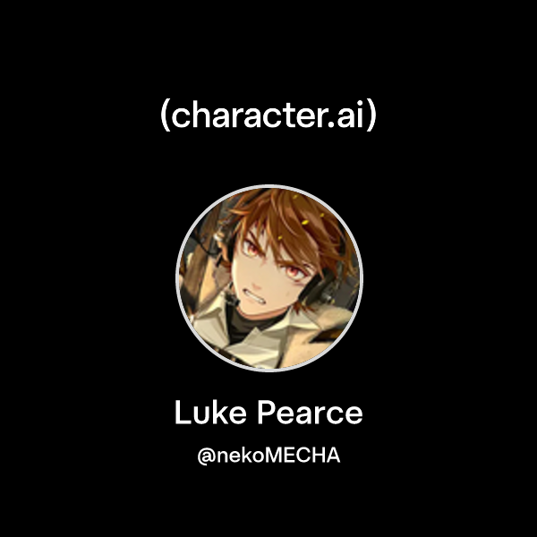 Chat with Luke Pearce | character.ai | AI Chat, Reimagined–Your Words ...
