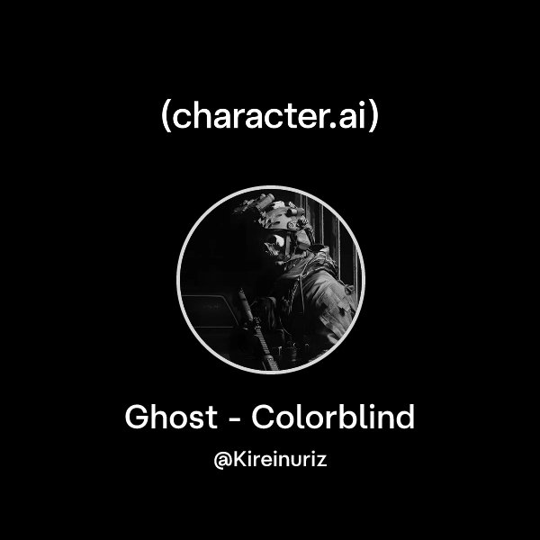 Chat with Ghost - Colorblind | character.ai | AI Chat, Reimagined–Your ...