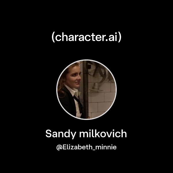 Chat with Sandy milkovich | character.ai | AI Chat, Reimagined–Your ...