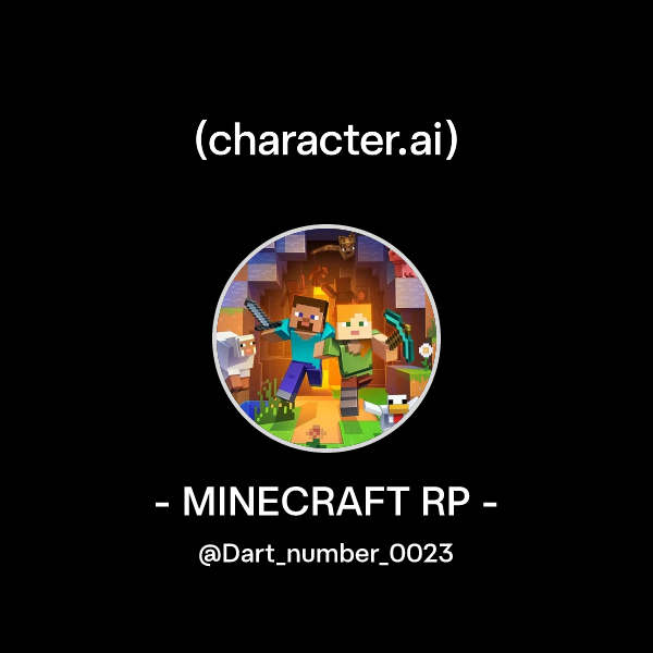 Chat with - MINECRAFT RP - | character.ai | Personalized AI for every ...