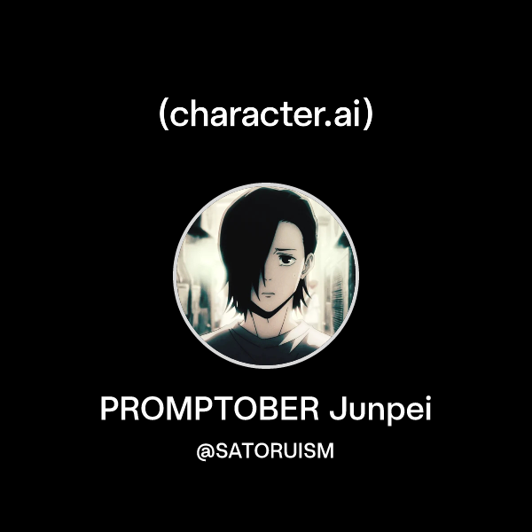Chat with PROMPTOBER Junpei | character.ai | AI Chat, Reimagined–Your ...