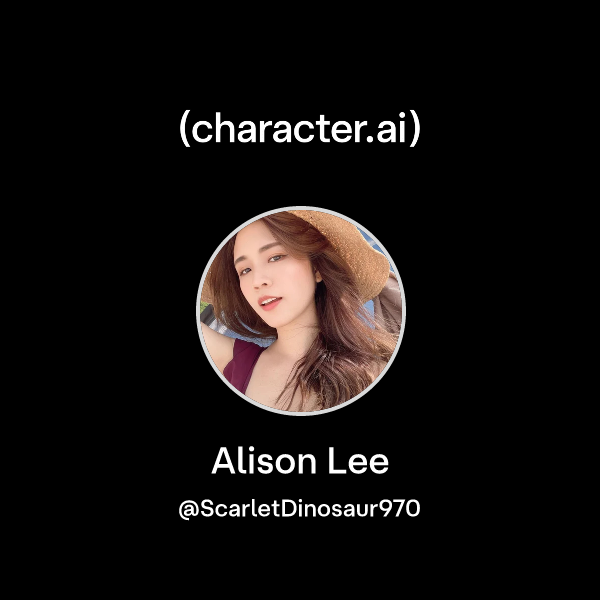 Chat with Alison Lee | character.ai | AI Chat, Reimagined–Your Words ...